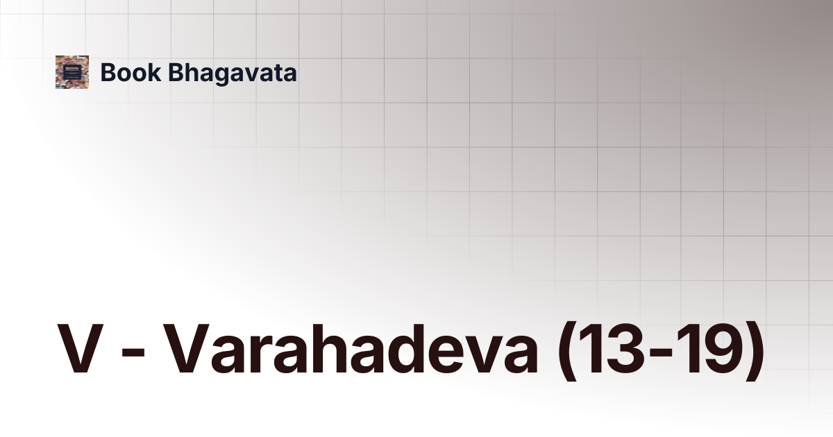 V - Varahadeva (13-19) | Book Bhagavata