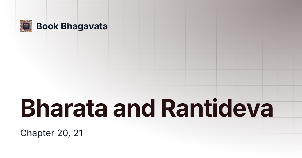 Bharata and Rantideva | Book Bhagavata